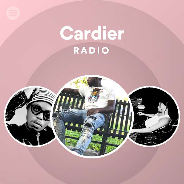 Cardier Radio | Spotify Playlist