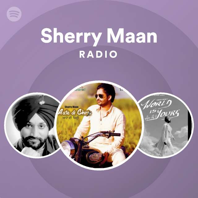 Sherry Maan | Spotify