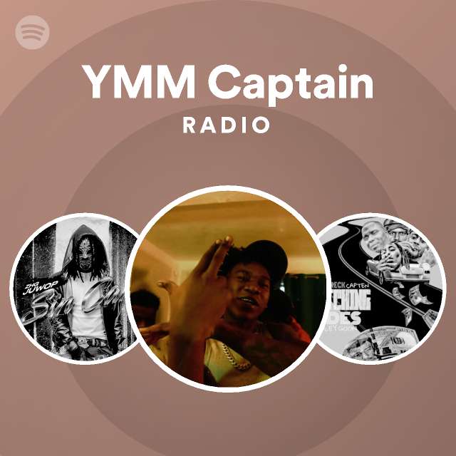 YMM Captain Radio - playlist by Spotify | Spotify