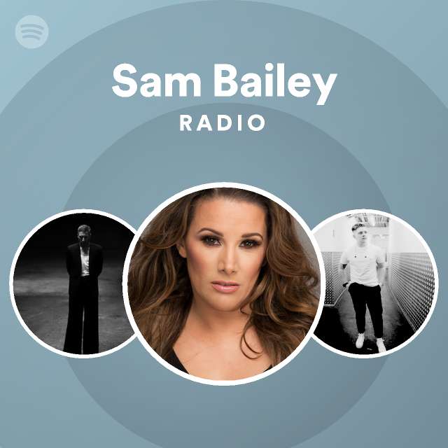 Sam Bailey | Spotify
