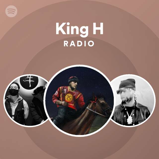 King H Songs, Albums and Playlists | Spotify