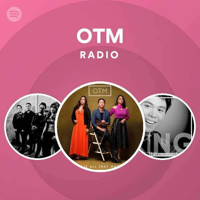 OTM | Spotify