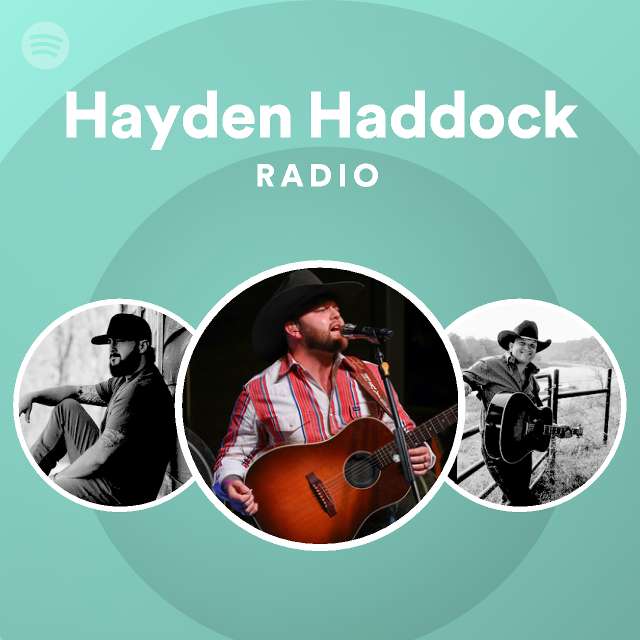 Hayden Haddock | Spotify - Listen Free