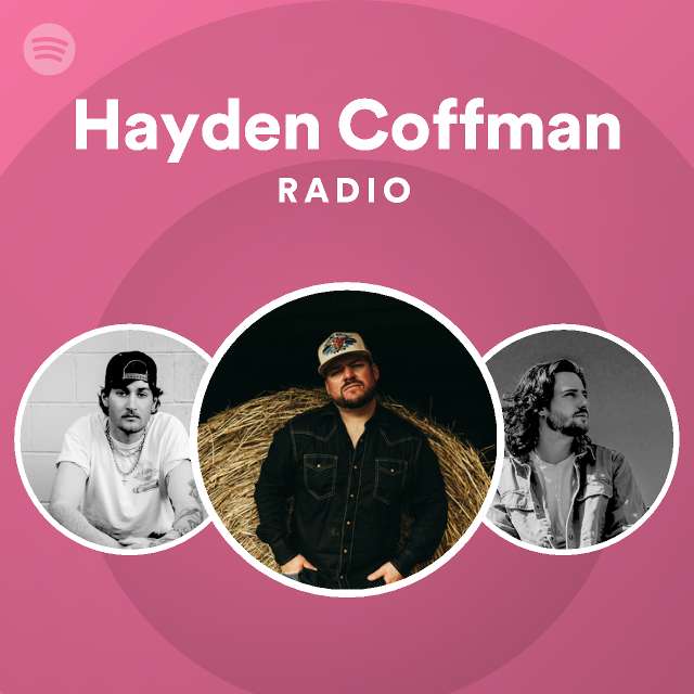 Hayden Coffman | Spotify