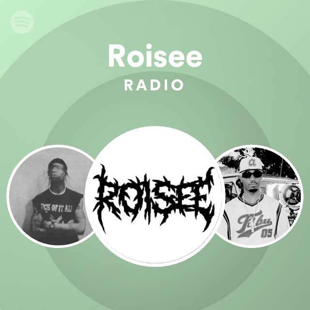 Roisee Radio - playlist by Spotify | Spotify