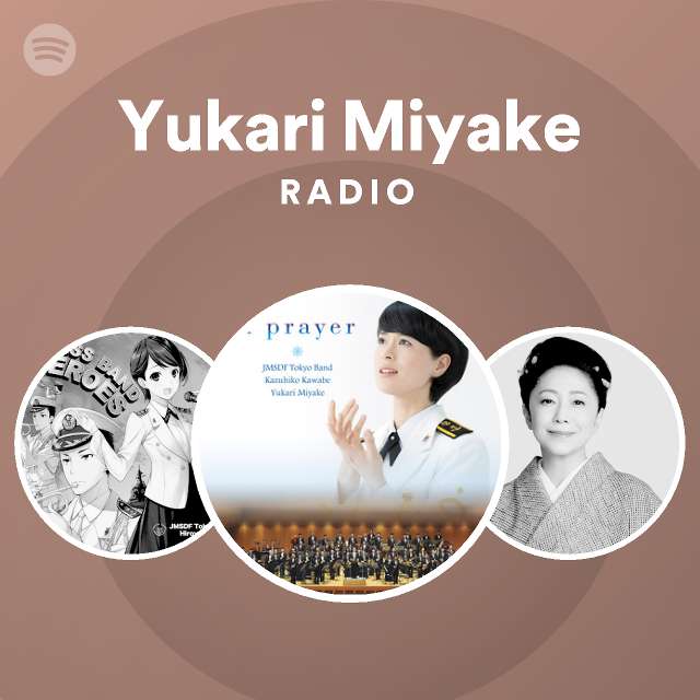 Yukari Miyake Radio | Spotify Playlist