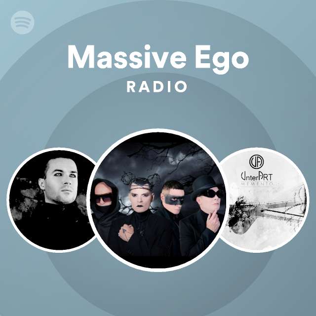 Massive Ego | Spotify