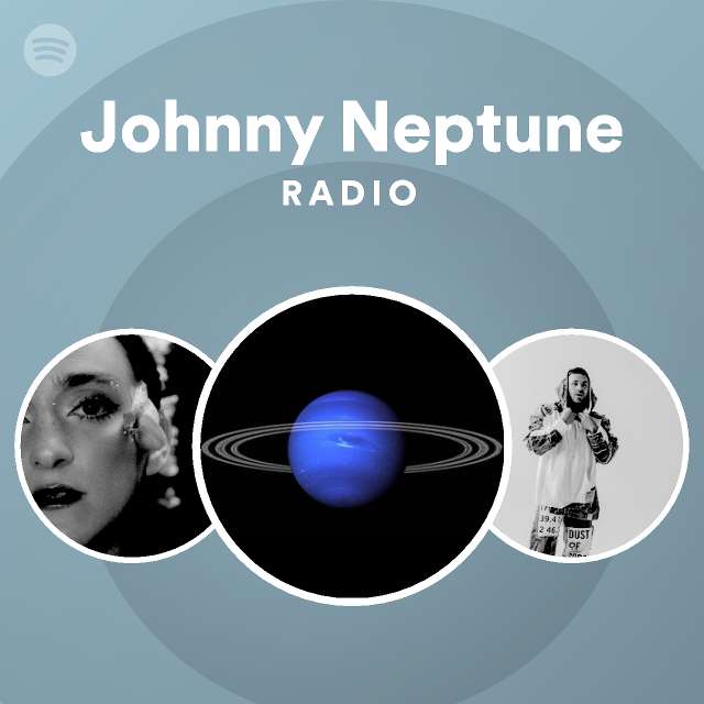 Johnny Neptune Radio - playlist by Spotify | Spotify