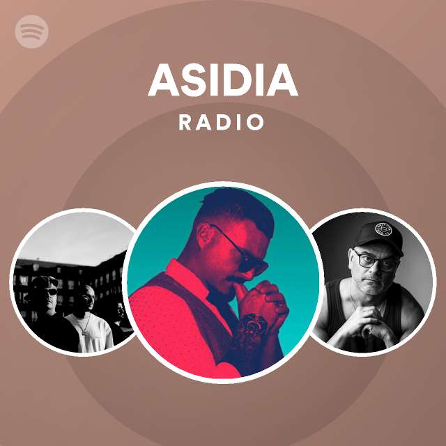 ASIDIA Radio | Spotify Playlist
