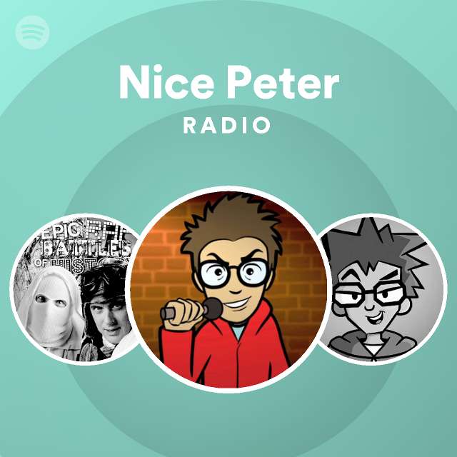 Nice Peter | Spotify
