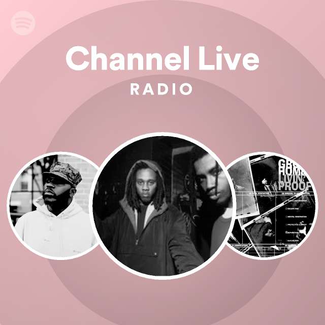 Channel Live | Spotify - Listen Free