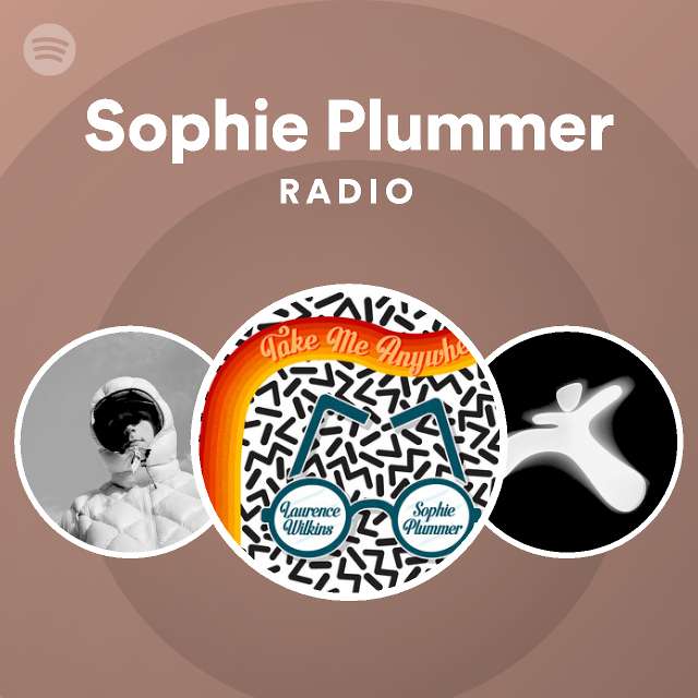 Sophie Plummer Radio | Spotify Playlist