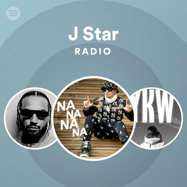 J Star Radio - playlist by Spotify | Spotify