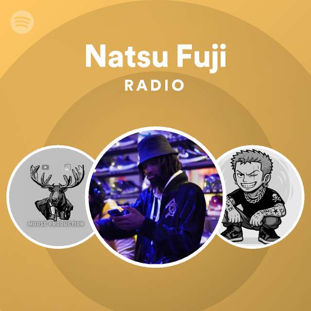Natsu Fuji Radio | Spotify Playlist