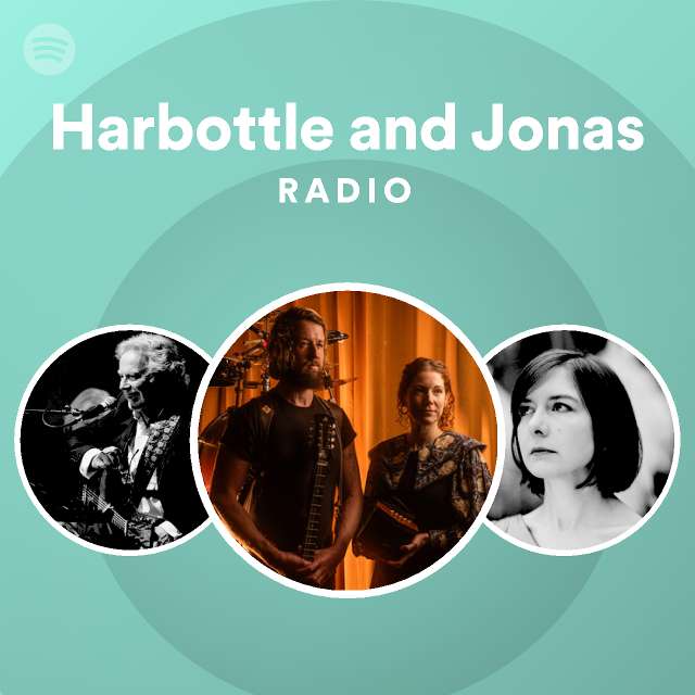Harbottle and Jonas | Spotify