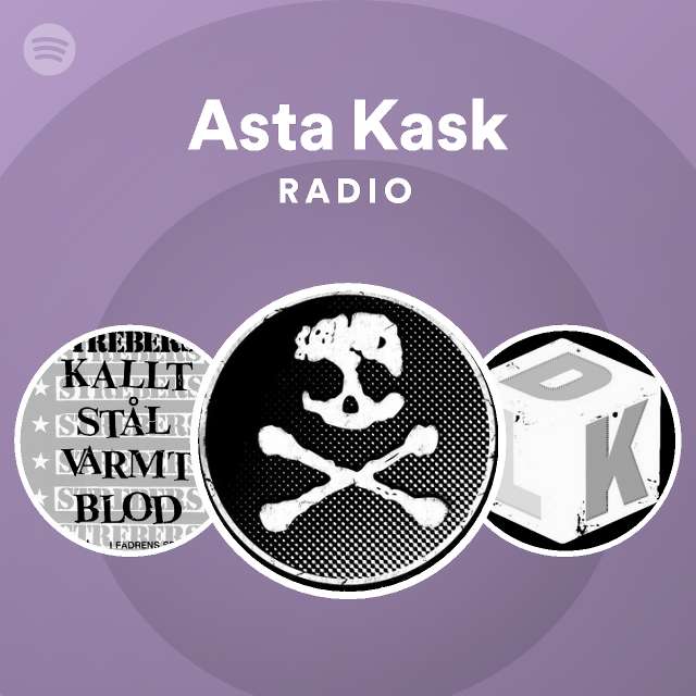 Asta Kask Radio - playlist by Spotify | Spotify