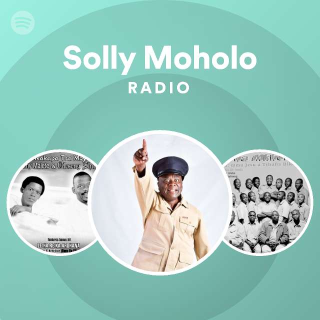 Solly Moholo | Spotify - Listen Free
