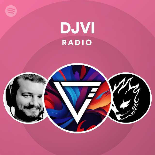 DJVI | Spotify - Listen Free