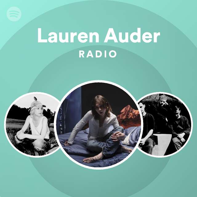 Lauren Auder | Spotify - Listen Free