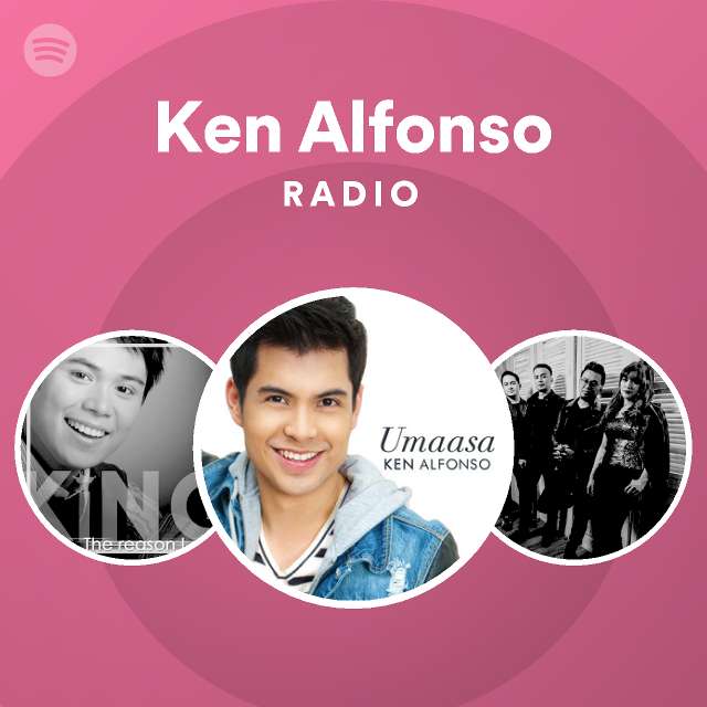 Ken Alfonso Radio | Spotify Playlist
