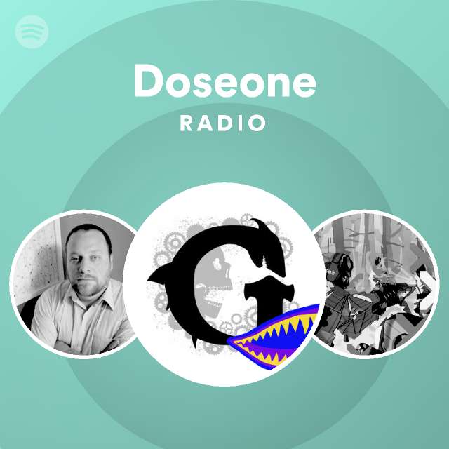 Doseone | Spotify