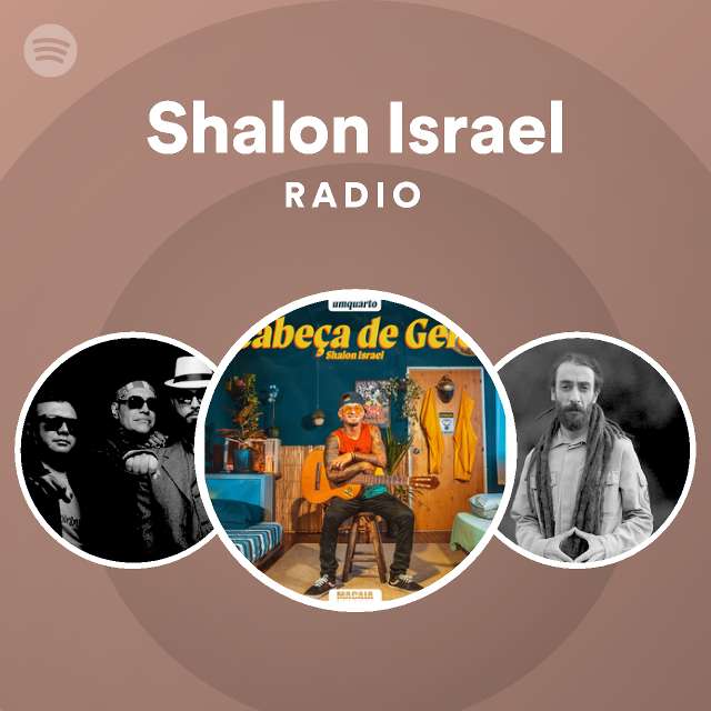 Shalon Israel Radio - playlist by Spotify | Spotify
