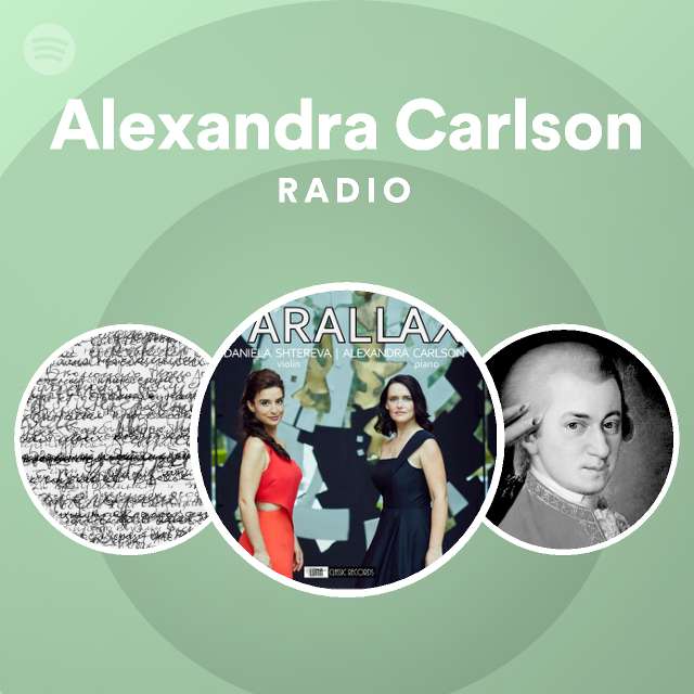 Alexandra Carlson Radio - playlist by Spotify | Spotify