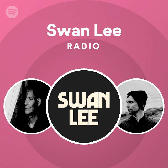 Swan Lee | Spotify