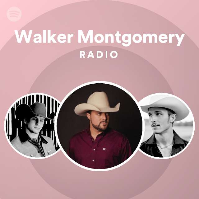 Walker Montgomery | Spotify - Listen Free