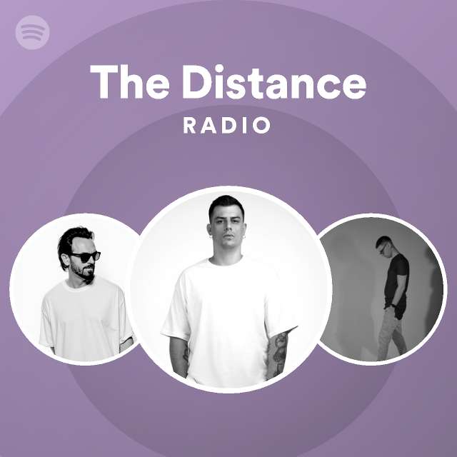 The Distance Radio | Spotify Playlist