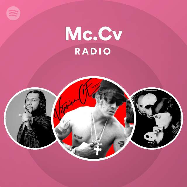 Mc.Cv Radio | Spotify Playlist