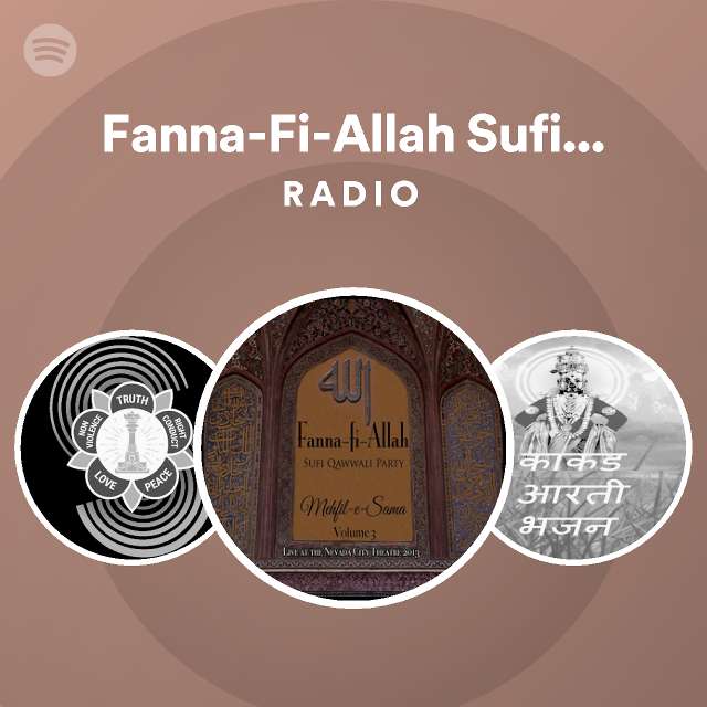Fanna-Fi-Allah Sufi Qawwali Radio | Spotify Playlist