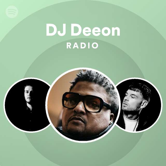 DJ Deeon Songs, Albums and Playlists | Spotify