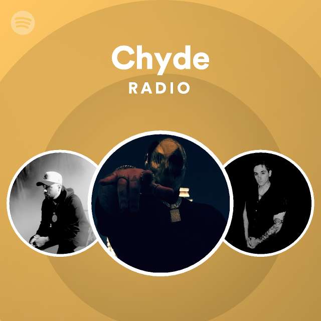 Chyde | Spotify