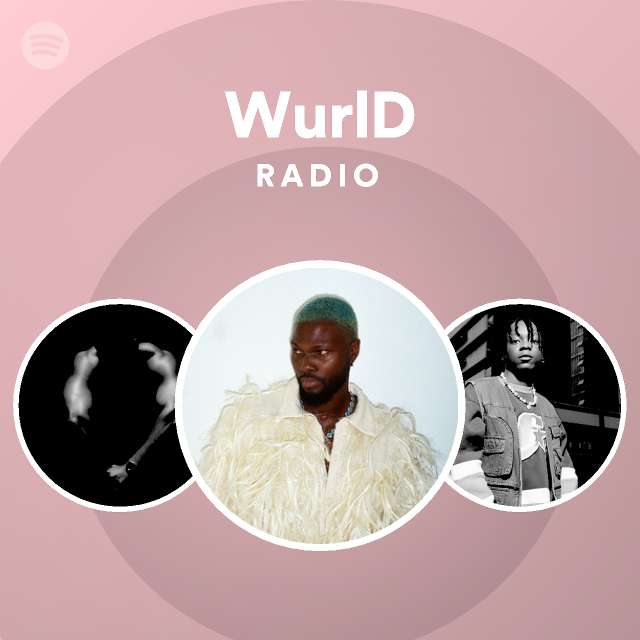 WurlD | Spotify