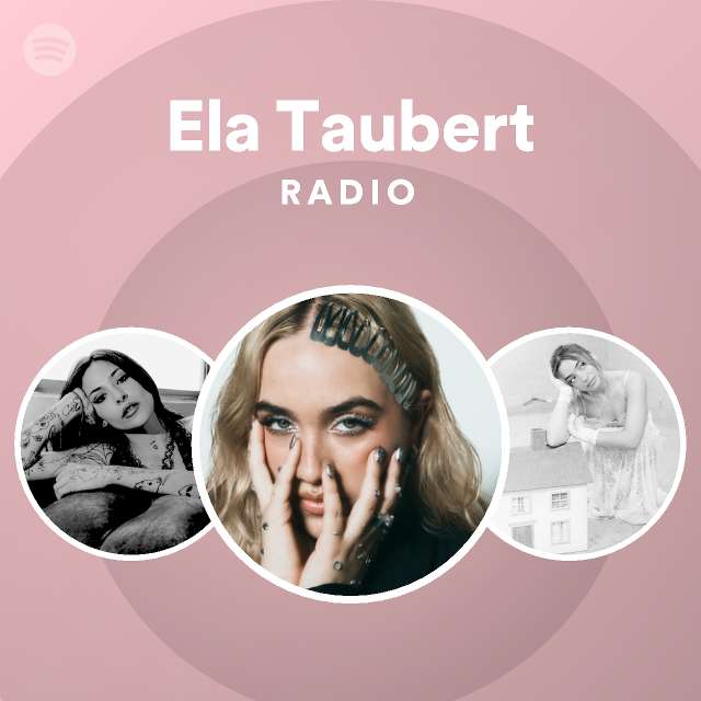Ela Taubert | Spotify