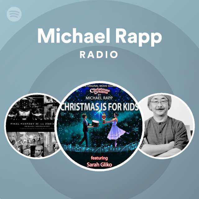 Michael Rapp Radio - playlist by Spotify | Spotify