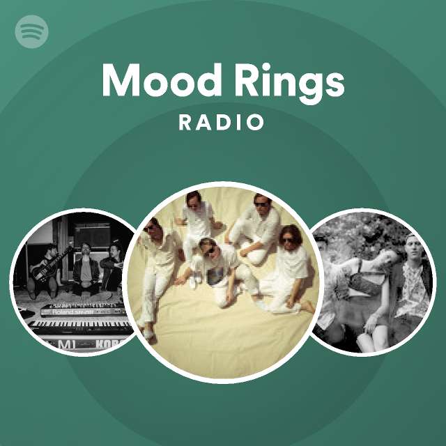 Mood Rings | Spotify - Listen Free