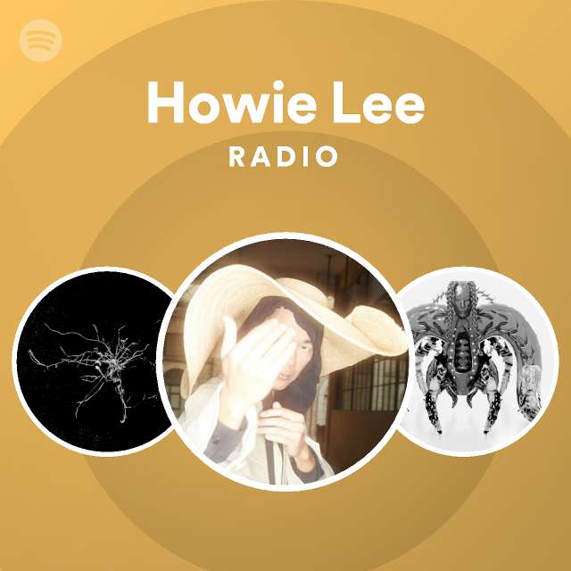 Howie Lee | Spotify