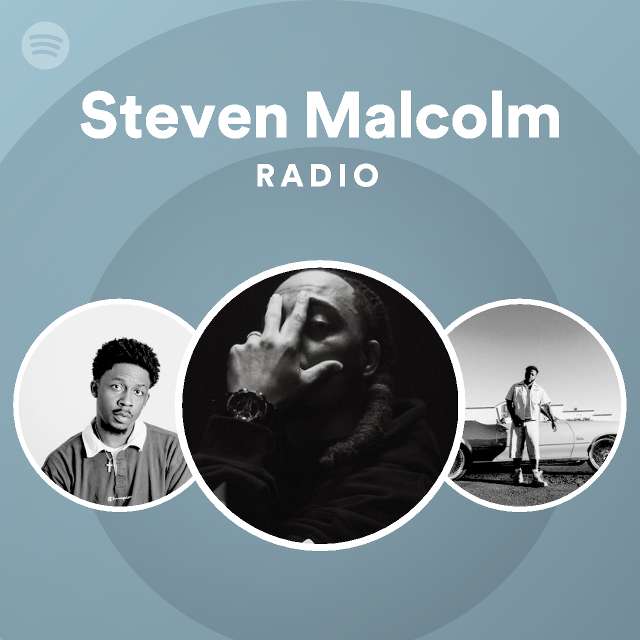 Steven Malcolm Radio - playlist by Spotify | Spotify