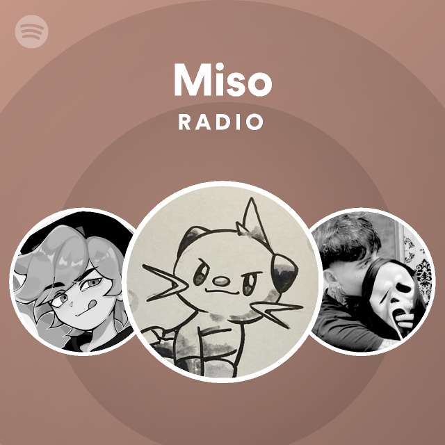 Miso Radio - playlist by Spotify | Spotify