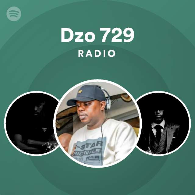 Dzo 729 | Spotify