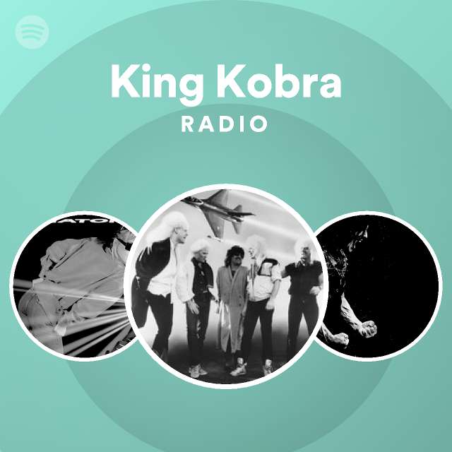 King Kobra | Spotify