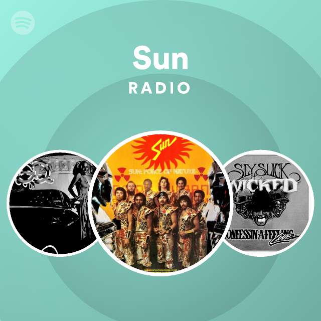 Sun Radio - playlist by Spotify | Spotify