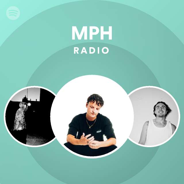 MPH | Spotify