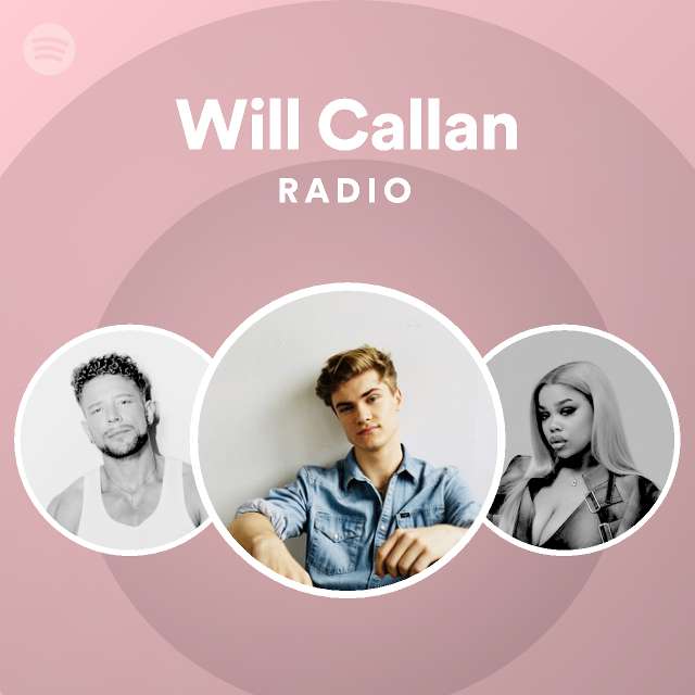 Will Callan | Spotify