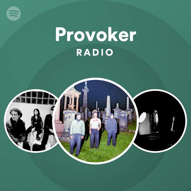 Provoker | Spotify