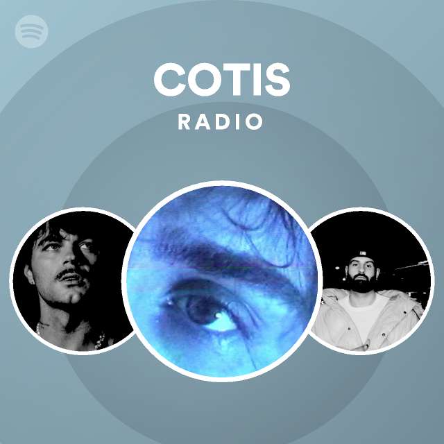 COTIS | Spotify