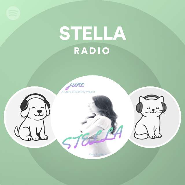 STELLA Radio | Spotify Playlist