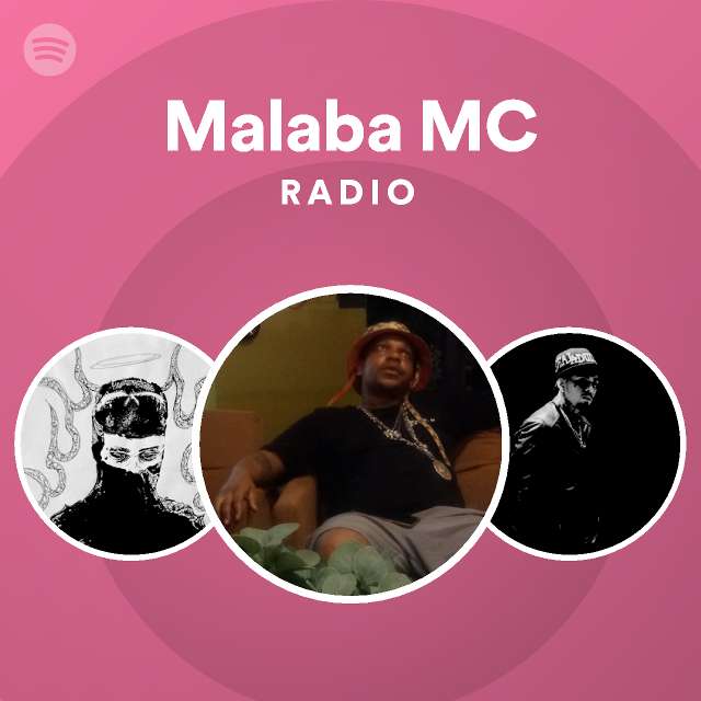 Malaba MC Radio | Spotify Playlist
